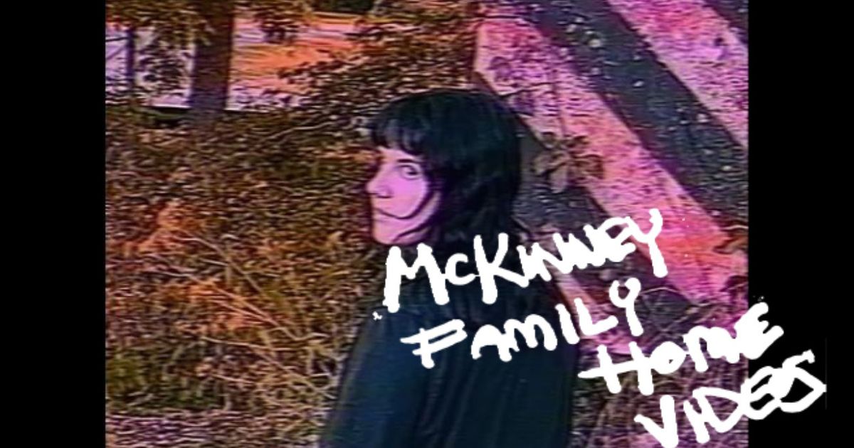 The McKinney Family Home Videos