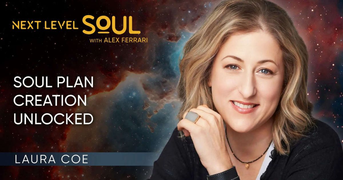 Soul Plan Creation Unlocked with Laura Coe