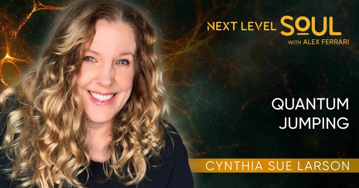Quantum Jumping with Cynthia Sue Larson