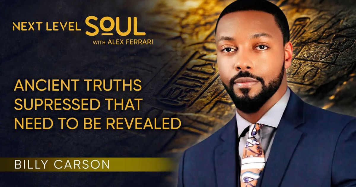 Ancient Truths Supressed That Need to Be Revealed with Billy Carson
