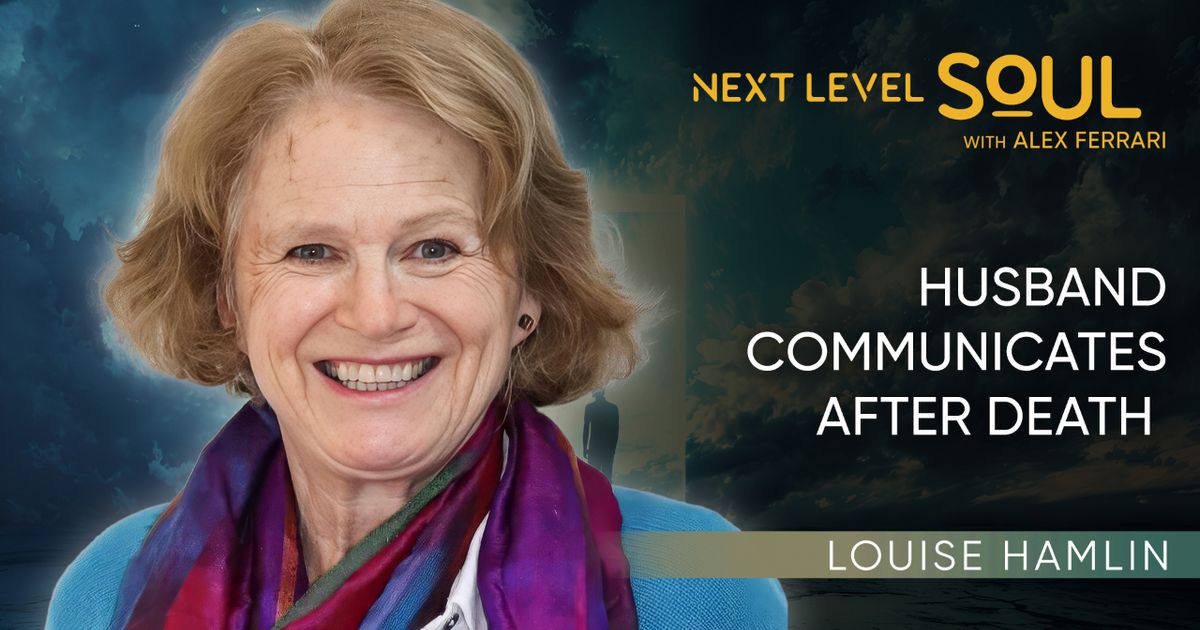 Husband Communicates After Death with Louise Hamlin