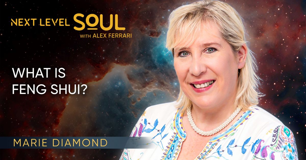 What is Feng Shui? with Marie Diamond