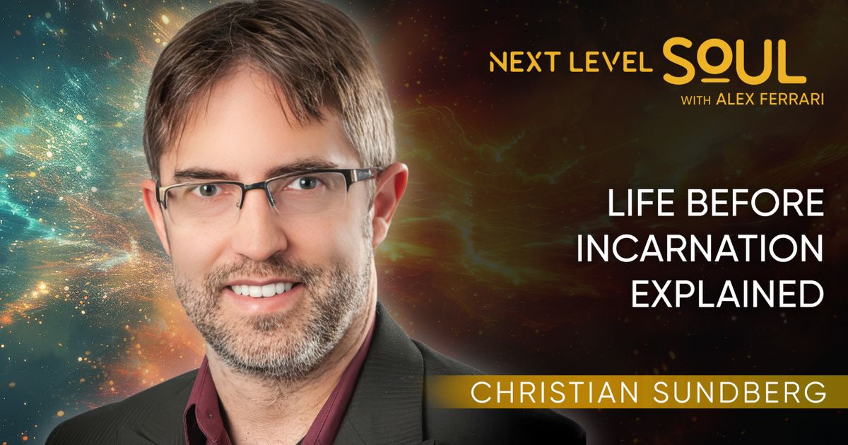 Life Before Incarnation Explained with Christian Sundberg