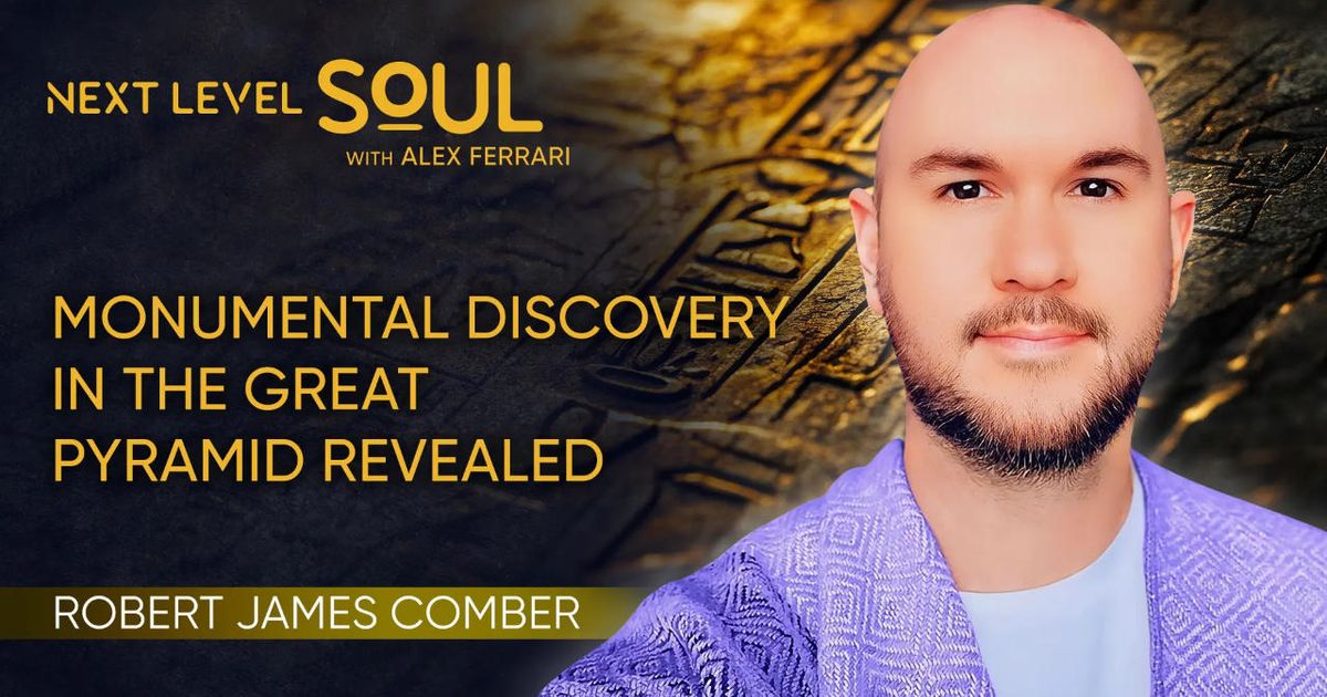 Monumental Discovery in the Great Pyramid Revealed with Robert James Comber