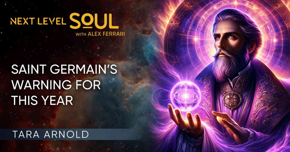Saint Germain's Warning for the Rest of 2024 with Tara Arnold