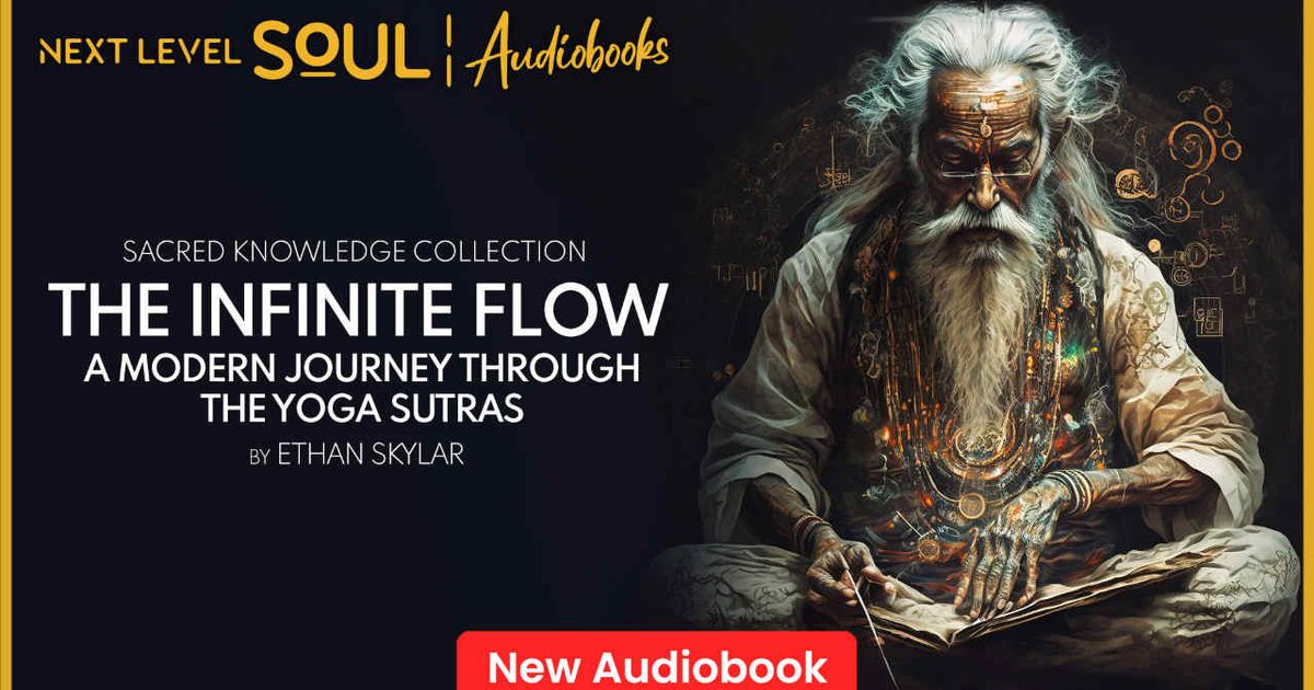 The Infinite Flow – A Modern Journey Through the Yoga Sutras