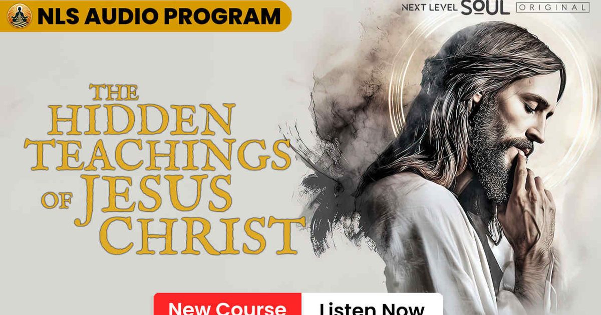The Hidden Teachings of Jesus Christ
