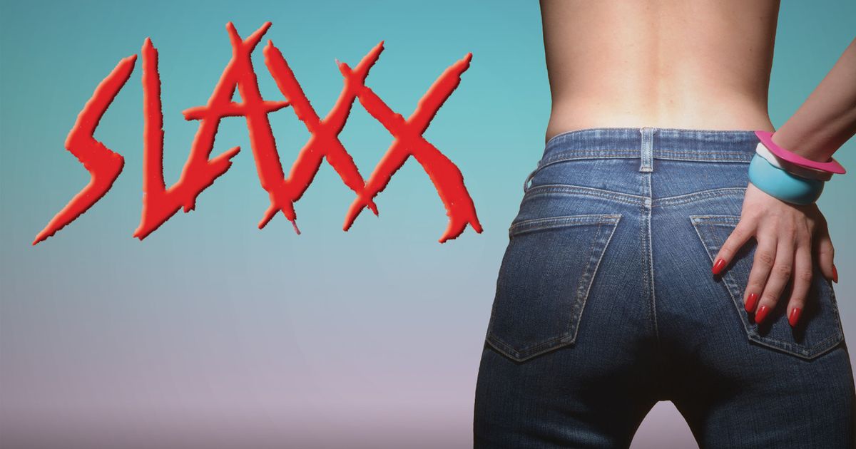 Slaxx